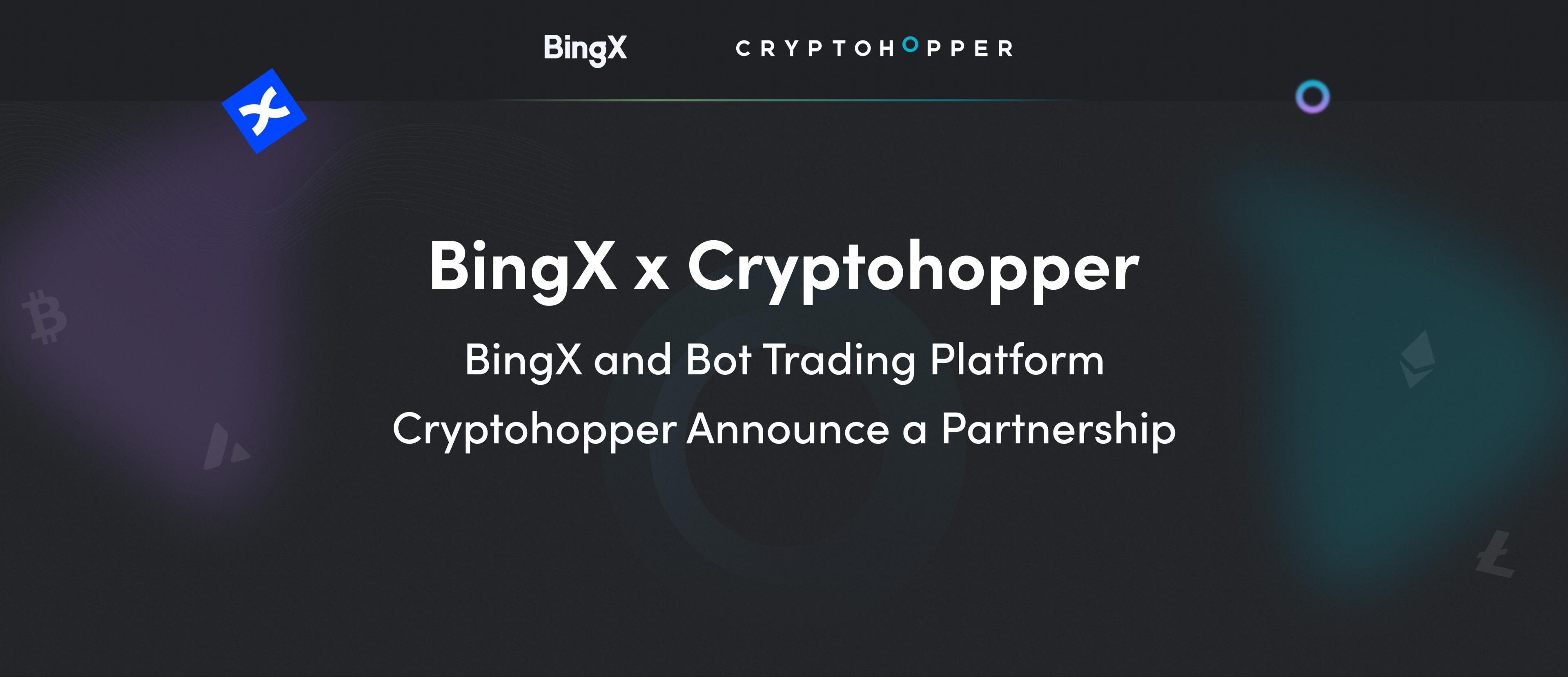 BingX and Bot Trading Platform Cryptohopper Announce a Partnership