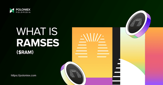 What is Ramses ($RAM)?