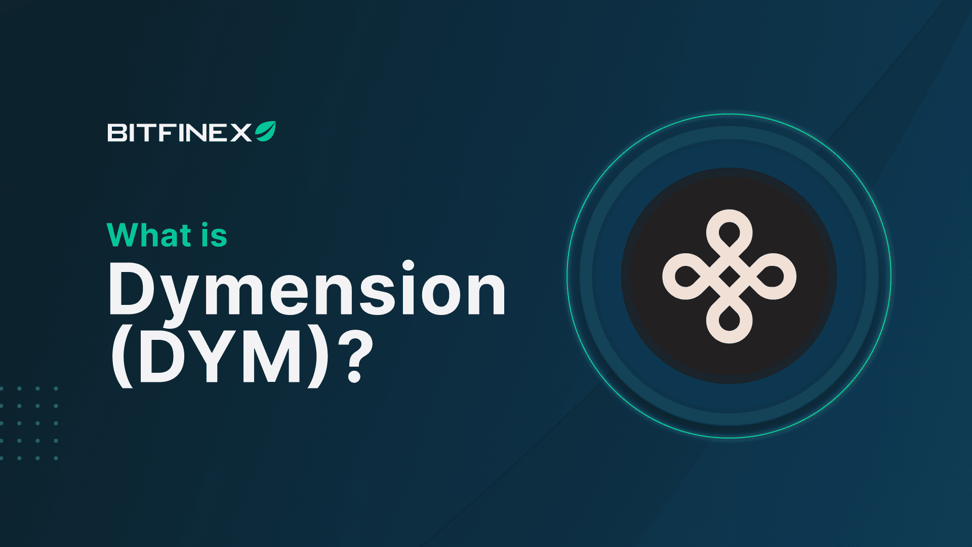 What is Dymension (DYM)?
